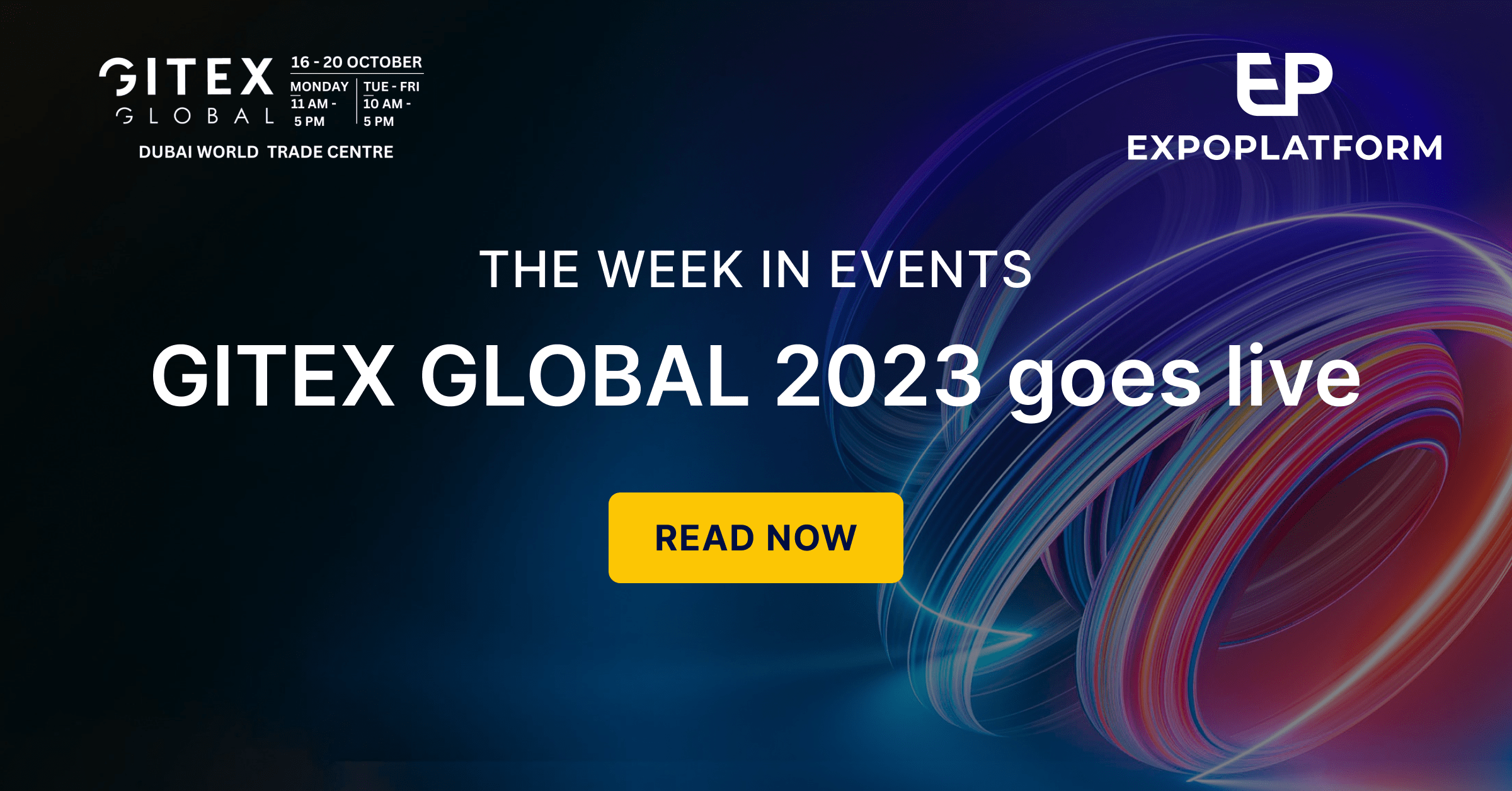 GITEX GLOBAL 2023 goes live | ExpoPlatform