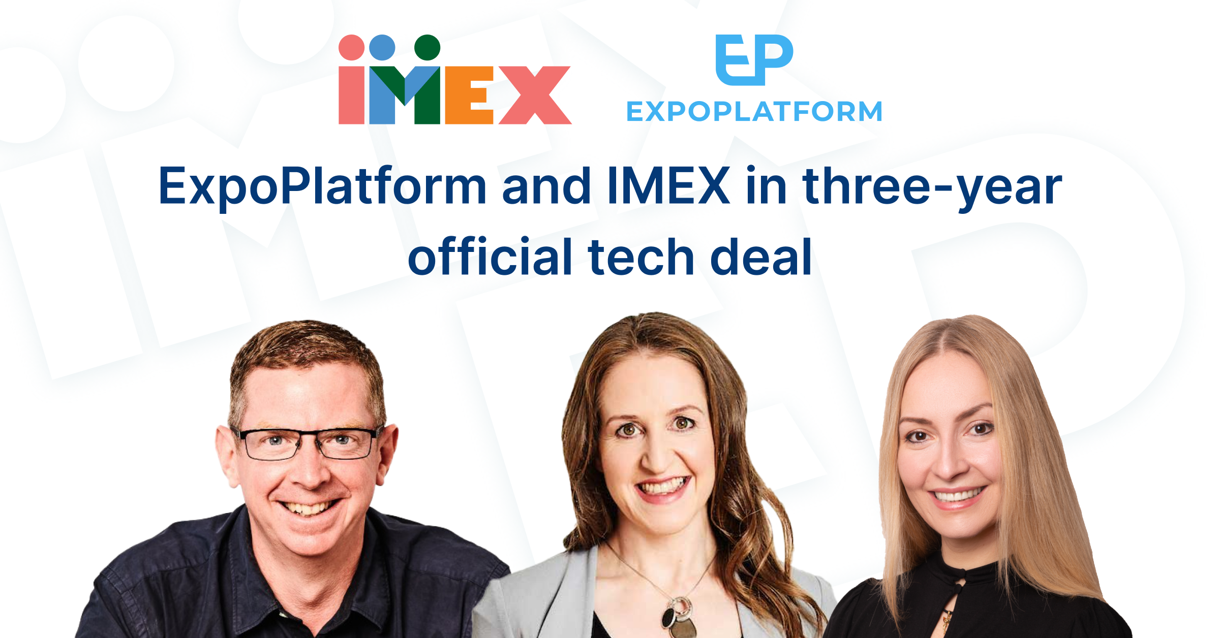 ExpoPlatform and IMEX in three-year official tech deal