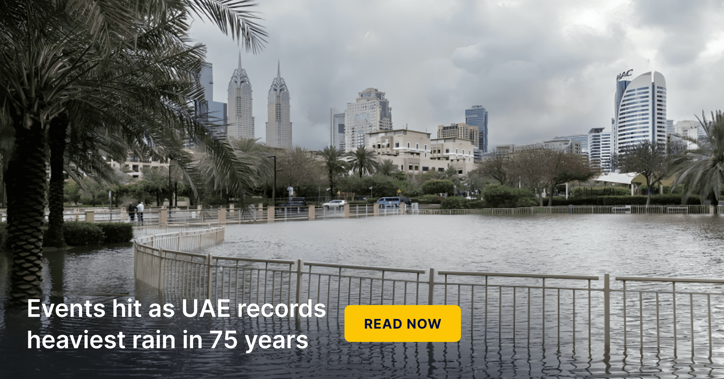 Events hit as UAE records heaviest rain in 75 years | ExpoPlatform